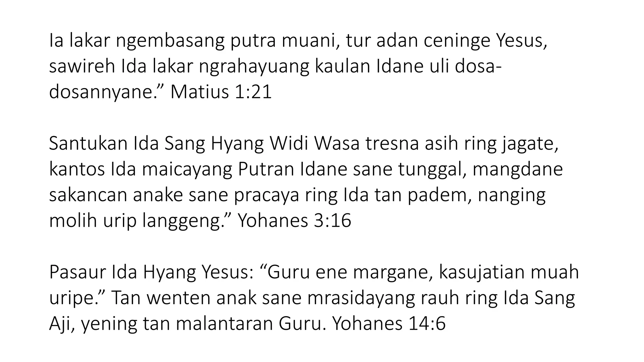 Balinese Soul Winning Gospel Presentation - Only JESUS CHRIST Saves.pptx