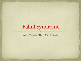 Balint Syndrome | PPTX
