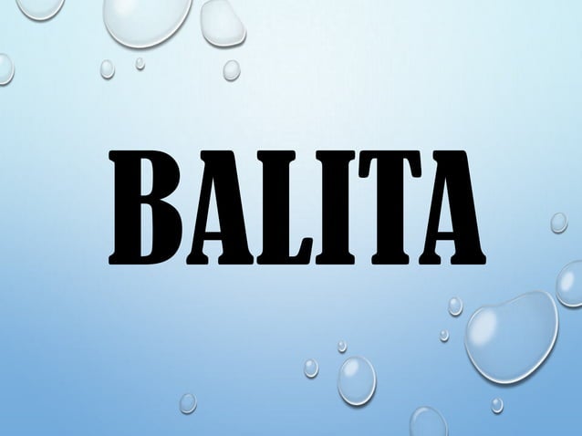 Balita | PPT