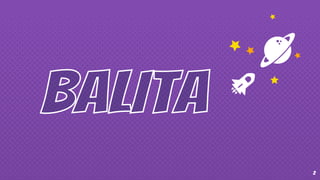 Balita ppt | PPTX