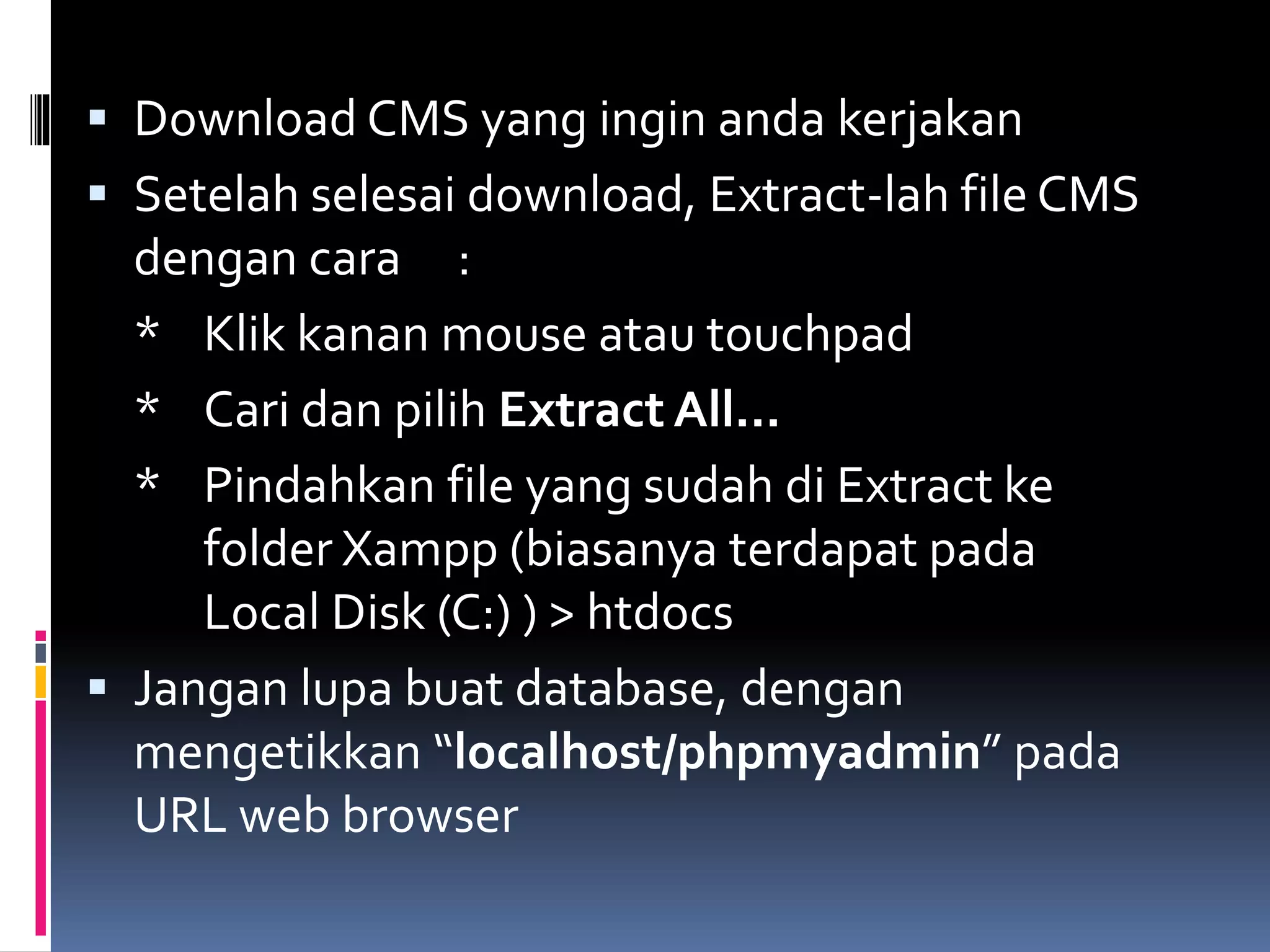 Cara menginstall CMS Balitbang menggunakan Software Xampp | PPT