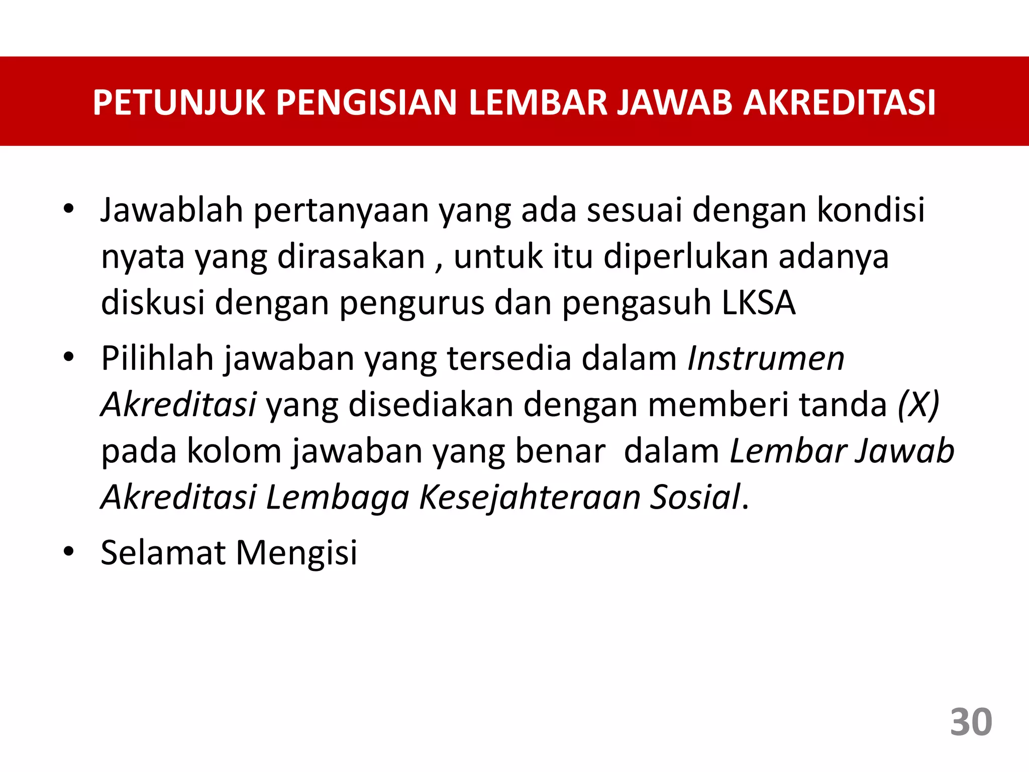 Balks pelaksanaan akreditasi lksa revisi311013 | PPTX