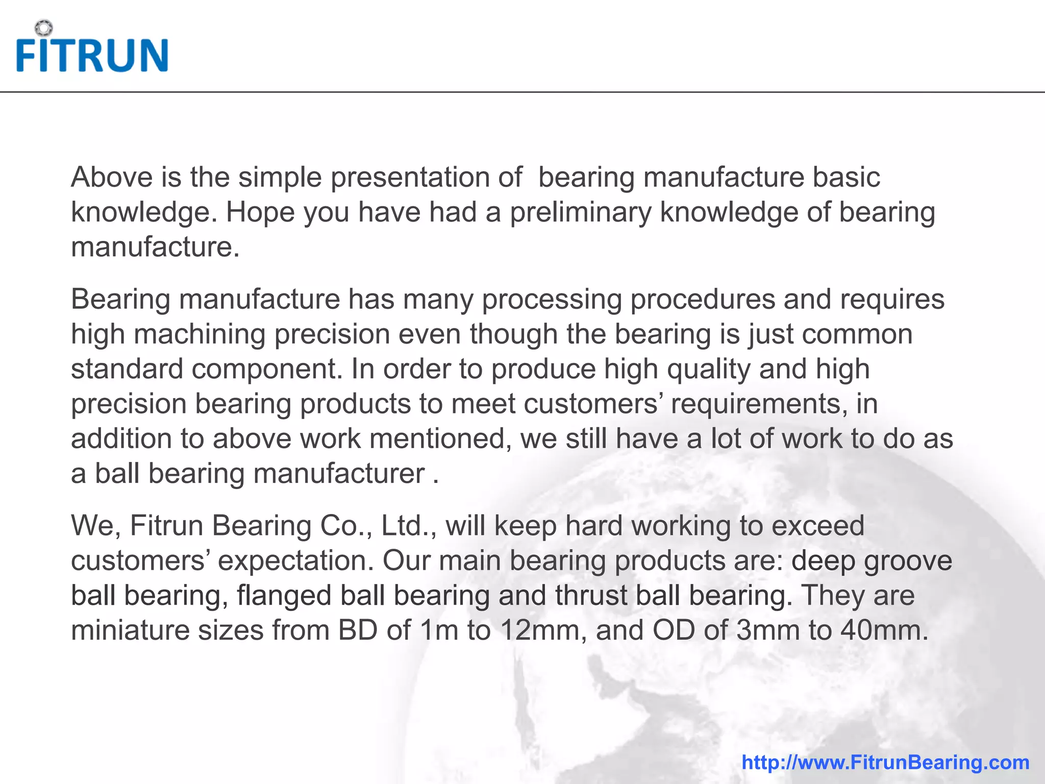 Ball bearing manufacturing process | PPTX