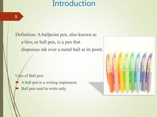 Feasibility Study on Ball Pen Manufacturing Plant | PPTX