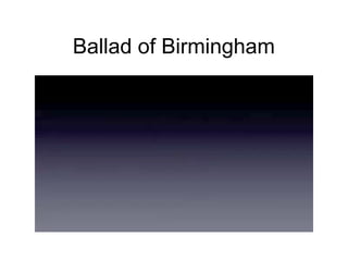 Aesthetic Reading and Writing: Ballad of Birmingham | PPT
