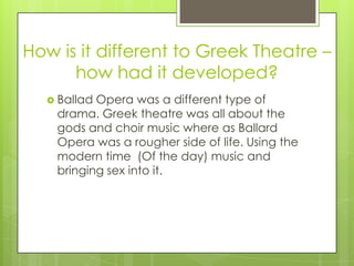 Ballad opera | PPTX