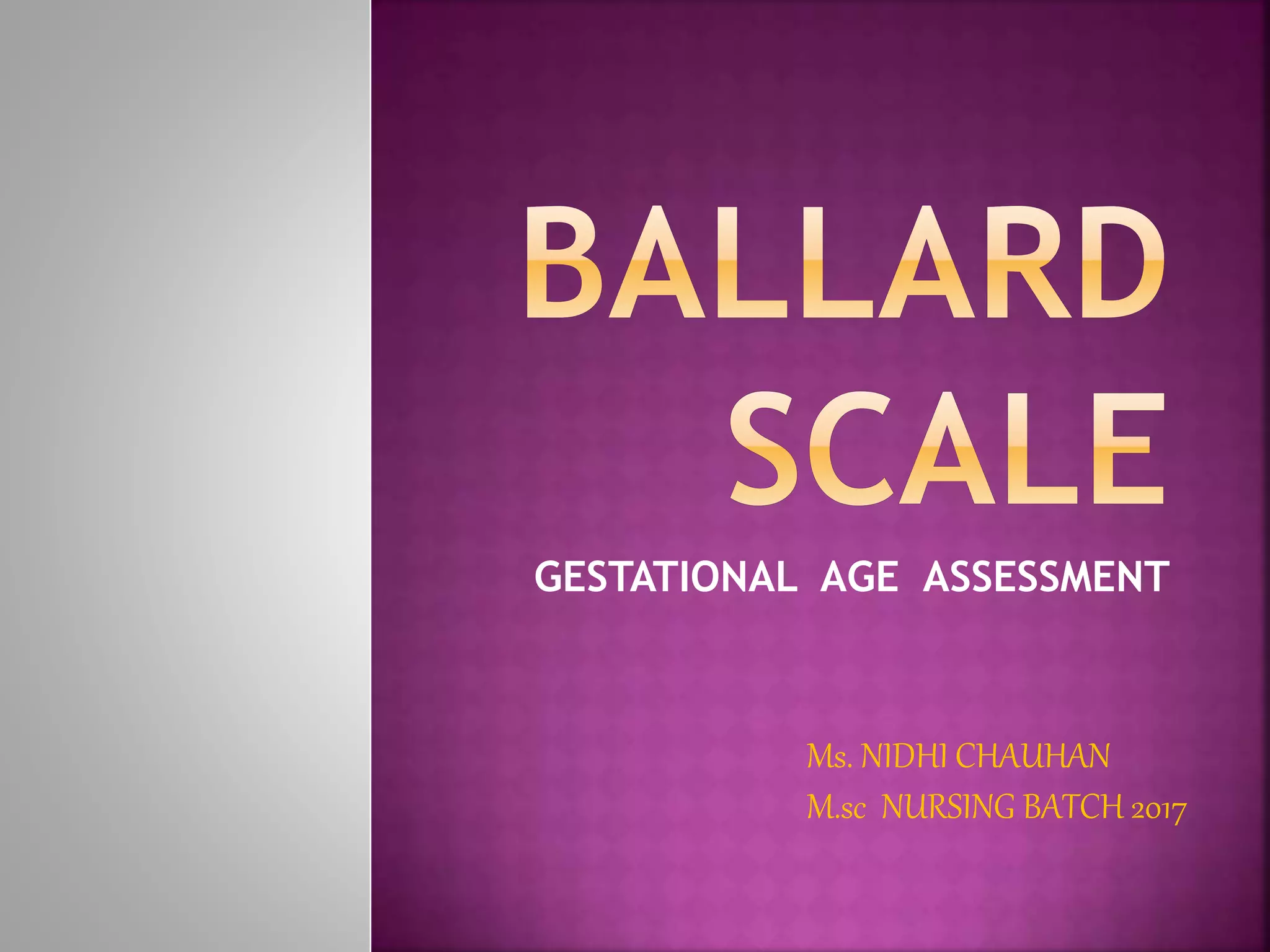 Ballard scale presentation | PPTX