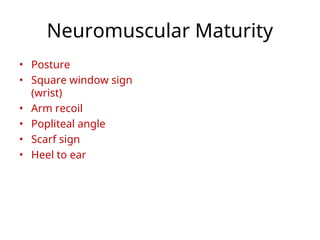 BALLARD SCORING AND INTERPRETATION ON PHYSICAL AND NEURO MATURITY | PPT