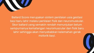 Ballard Score - Kelompok 1 (1).pptx