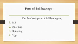 Ball bearing | PPTX