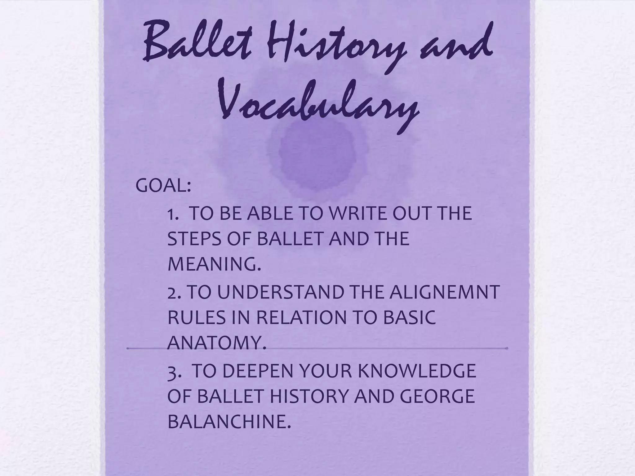 Ballet history and vocabulary | PPT