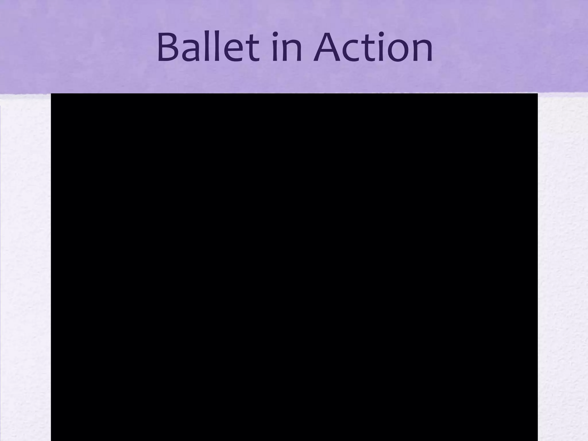 Ballet history and vocabulary | PPT
