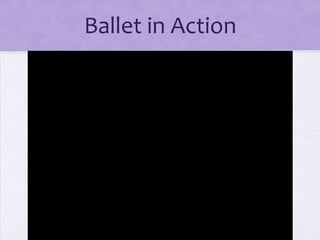 Ballet history and vocabulary | PPTX