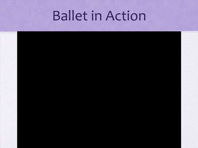 Ballet history and vocabulary | PPT