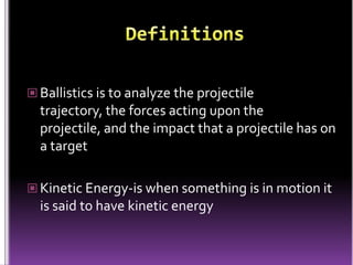 Ballistics | PPTX