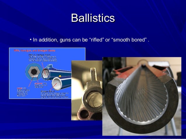 Ballistics