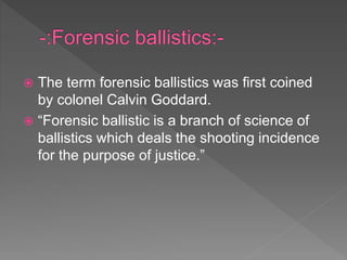 Forensic Ballistics | PPTX