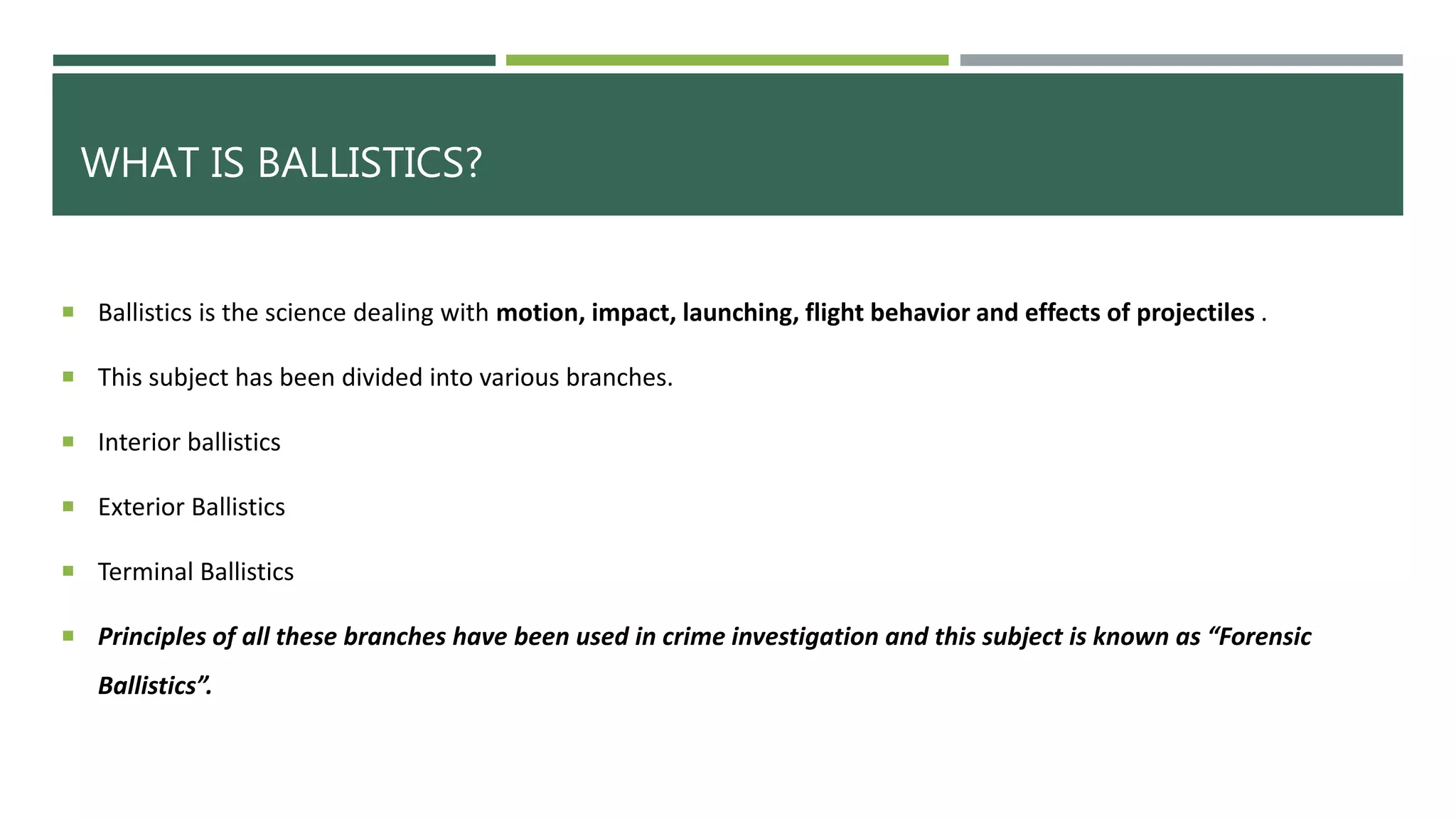 Introduction to Forensic Ballistics | PPTX