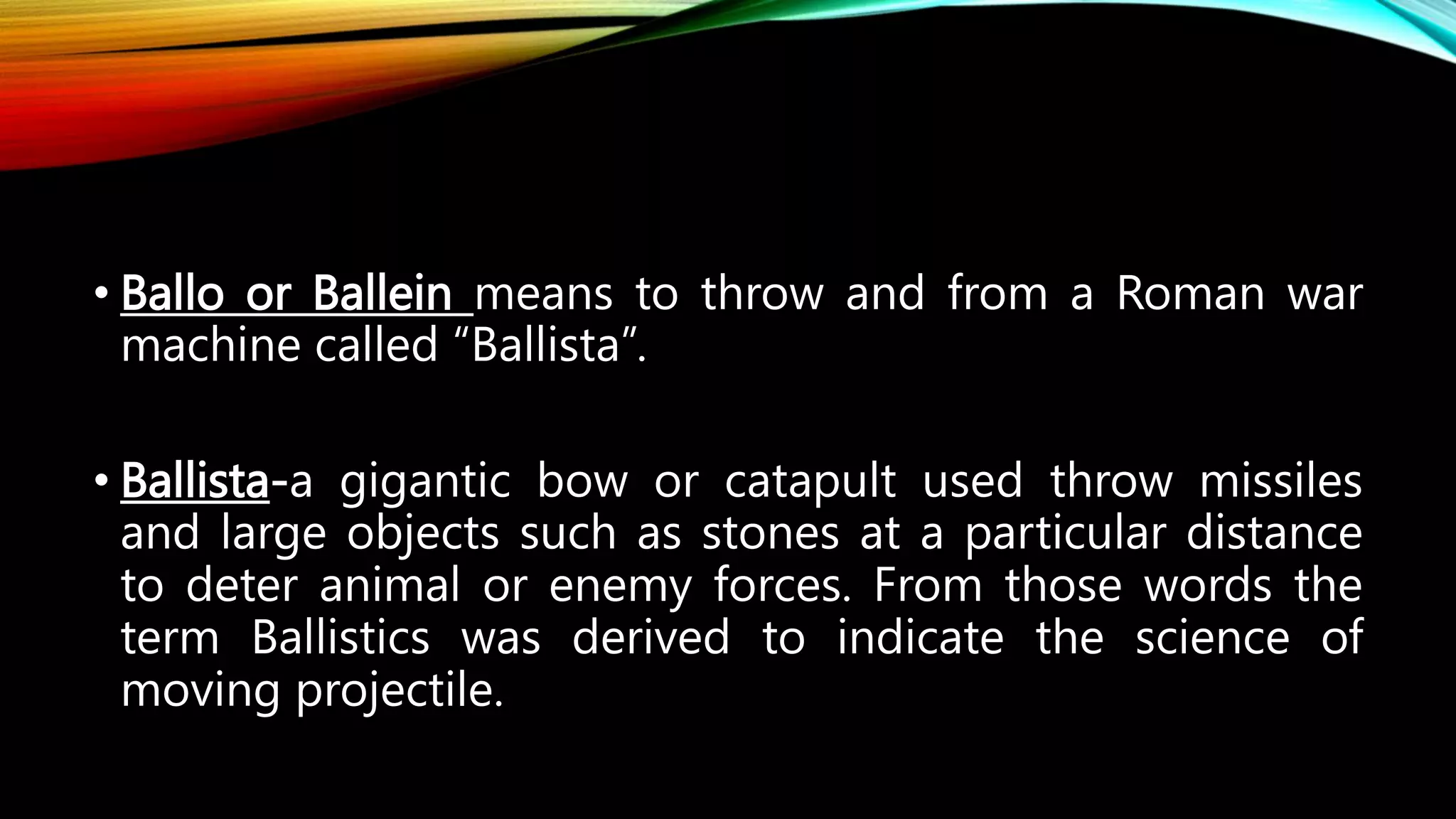 BALLISTICS-BY-BRILLO.pptx