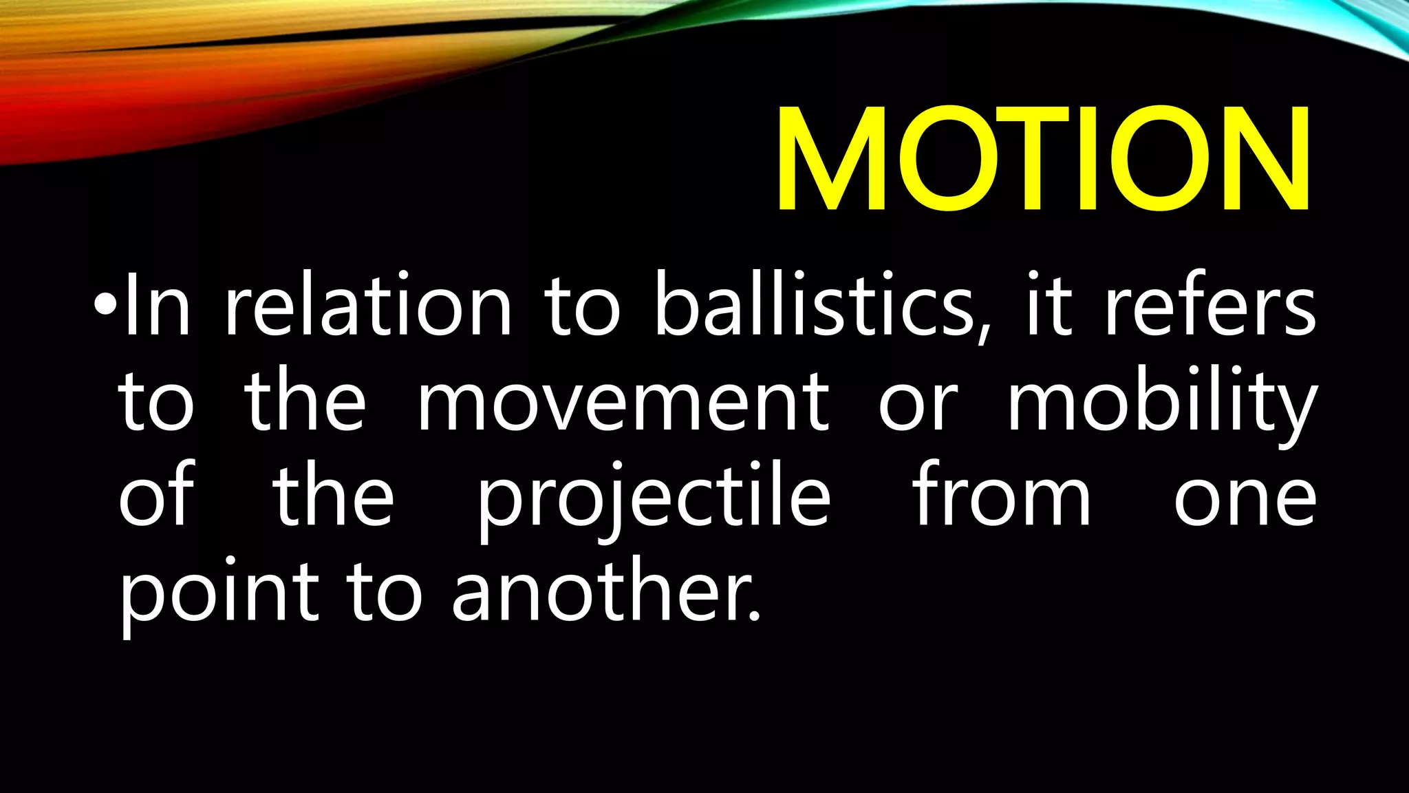 BALLISTICS-BY-BRILLO.pptx