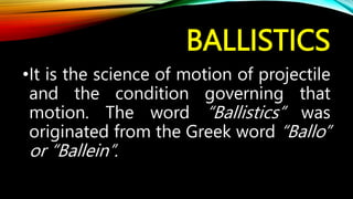 BALLISTICS-BY-BRILLO.pptx