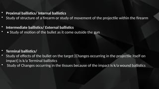 Presentation on forensic ballistics.pptx