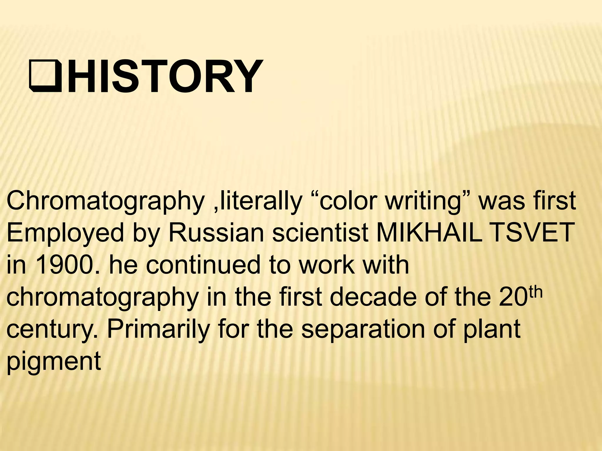 Chromatography | PPTX