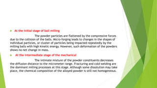 Ball milling grinding | PPTX