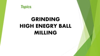 Ball milling grinding | PPTX