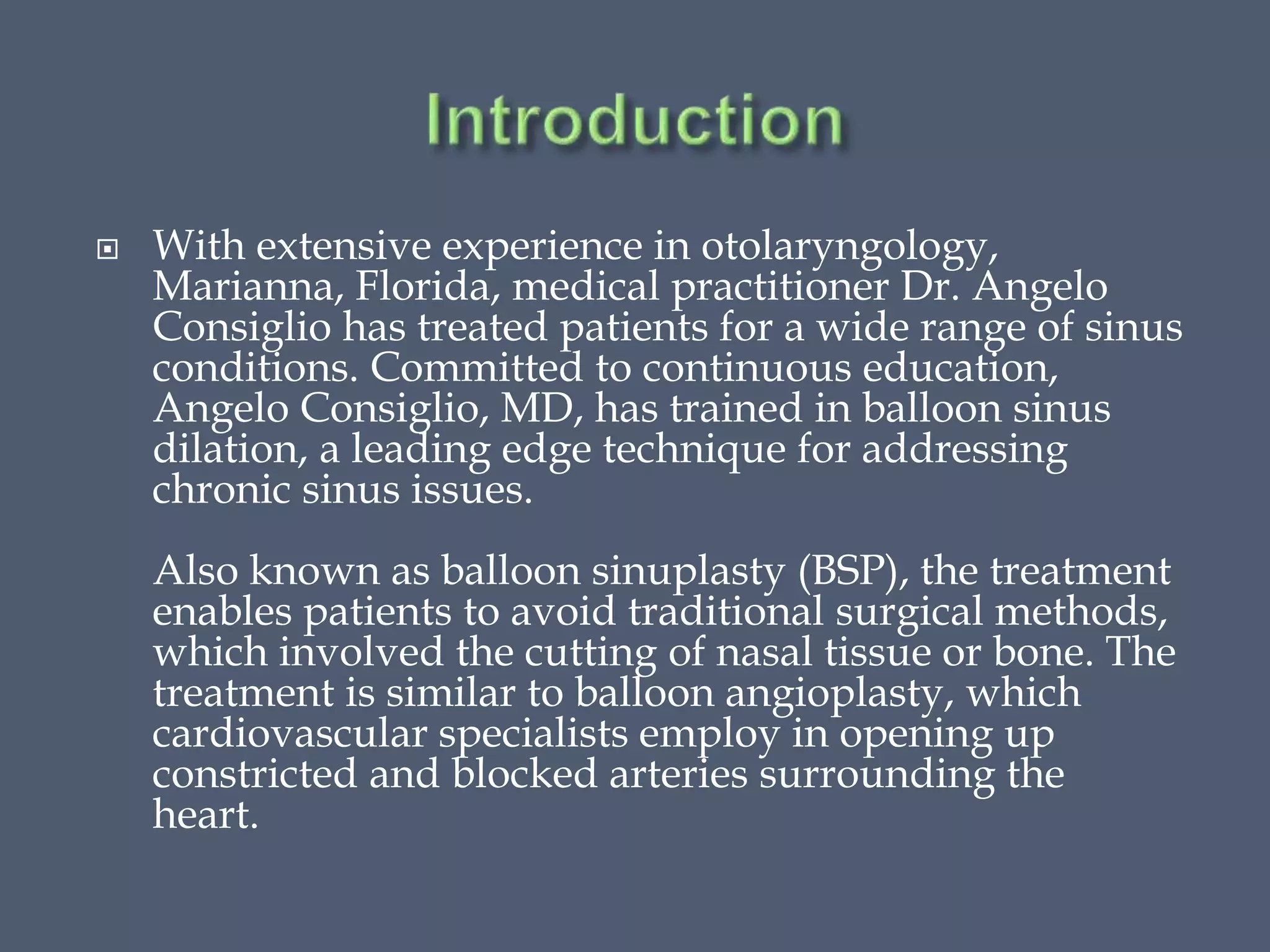 Balloon Sinus Dilation, A Noninvasive Way of Treating Chronic Sinusiti ...