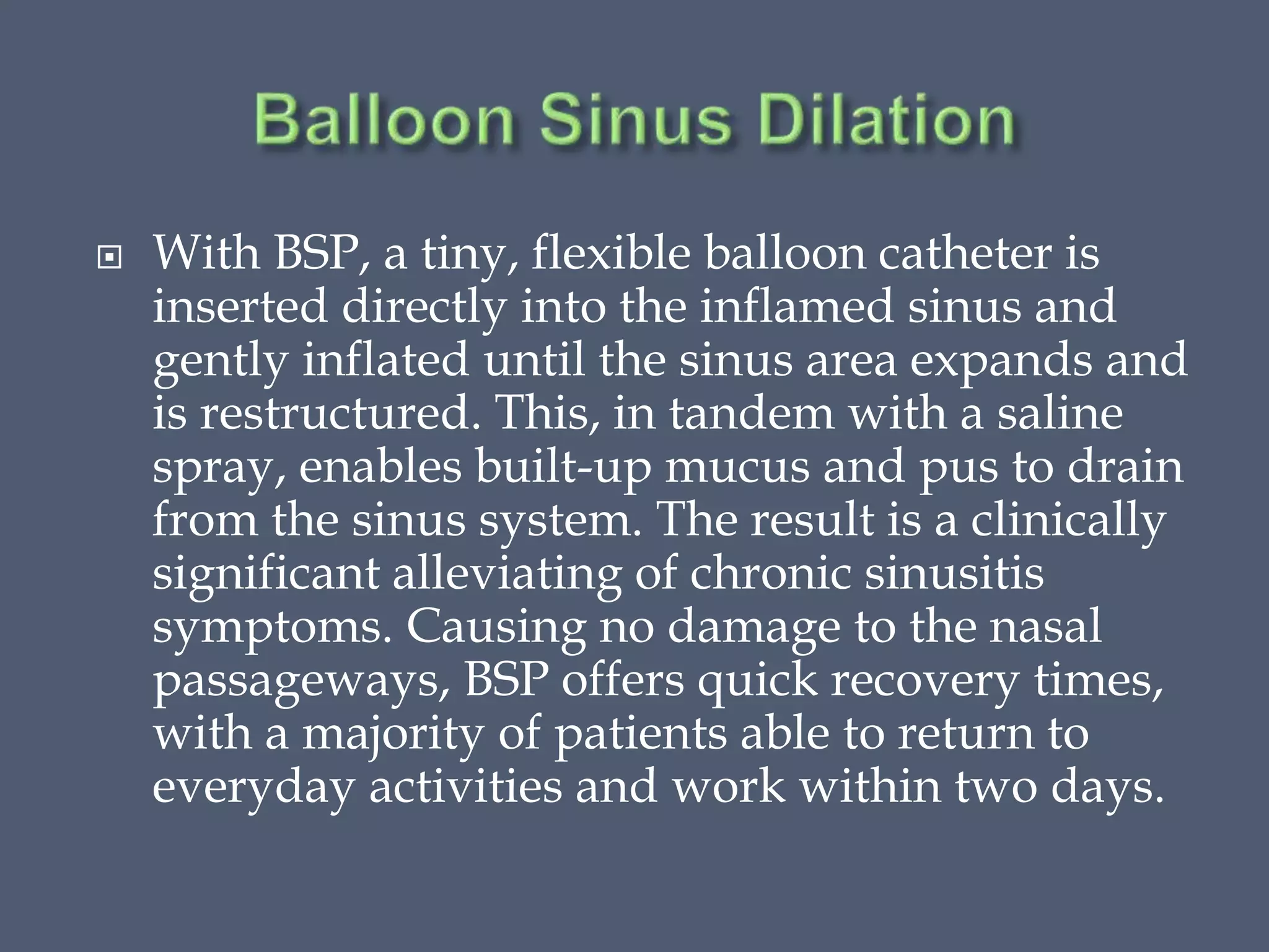 Balloon Sinus Dilation, A Noninvasive Way of Treating Chronic Sinusiti ...