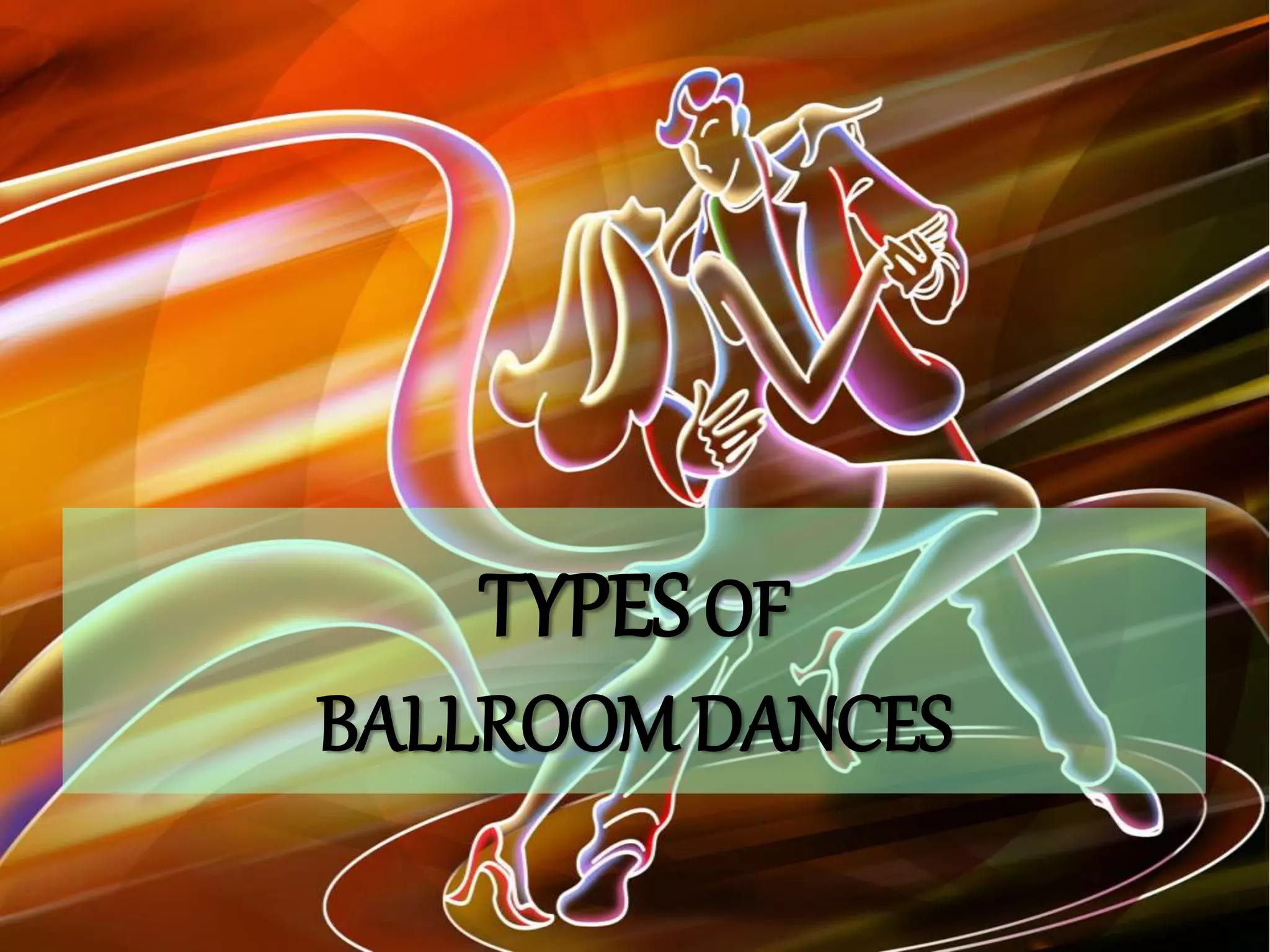 BALLROOM DANCING | PPTX