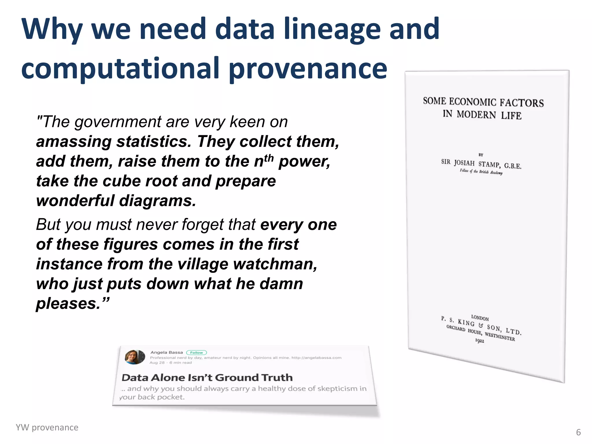 Using YesWorkflow hybrid queries to reveal data lineage from data ...