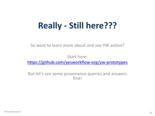 Using YesWorkflow hybrid queries to reveal data lineage from data curation activities | PDF