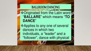 Types of Ballroom Dancing | PPTX