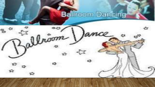 Types of Ballroom Dancing | PPTX