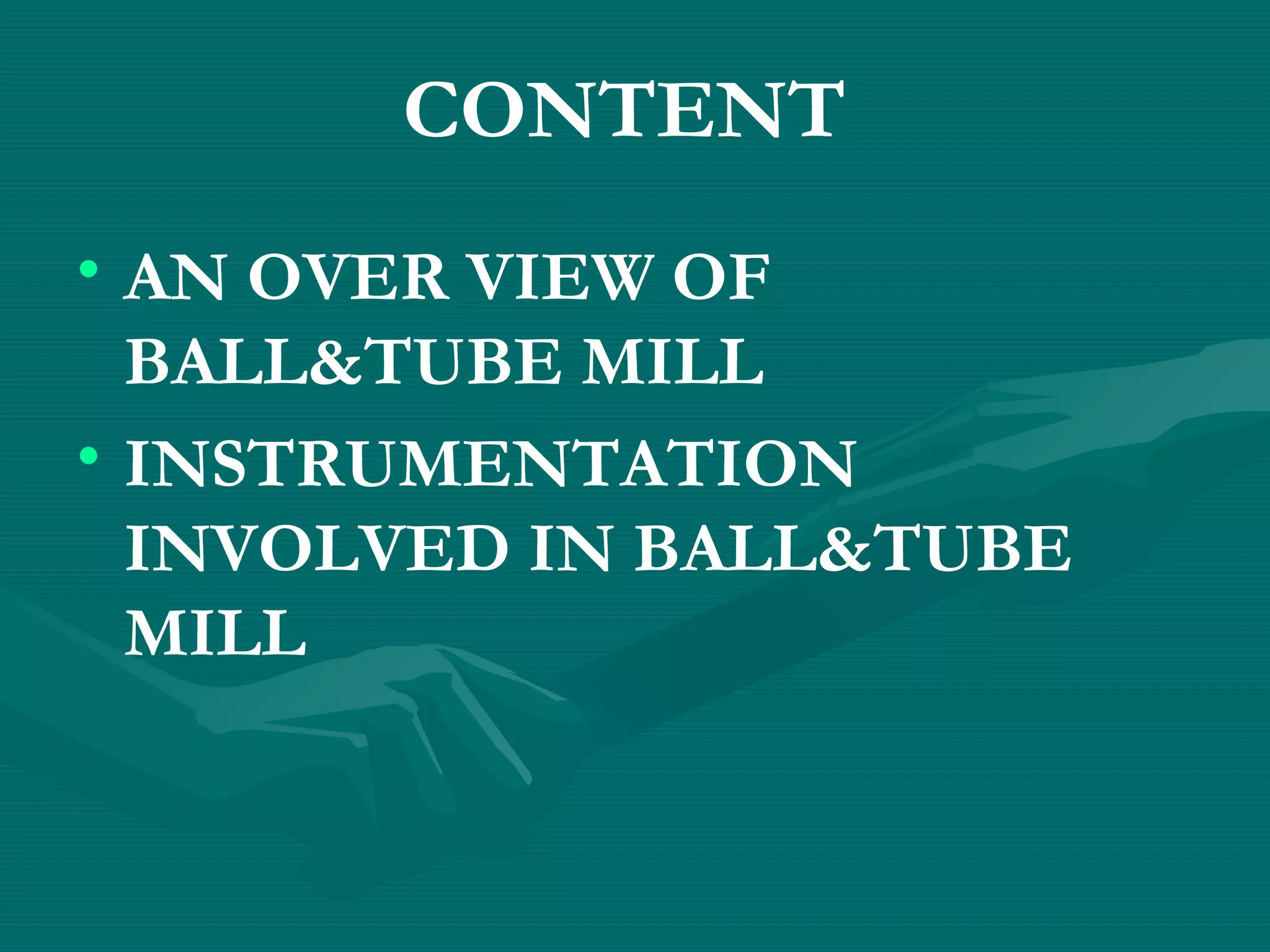 Ball & tube mill | PPT