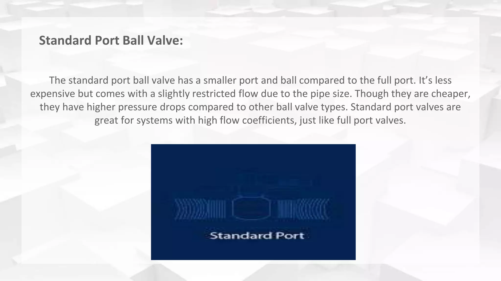 BALL VALVES AND THEIR INDUSTRIAL USES BASED ON THEIR TYPES.pptx