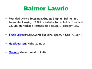 Balmer lawrie & co. | PPTX