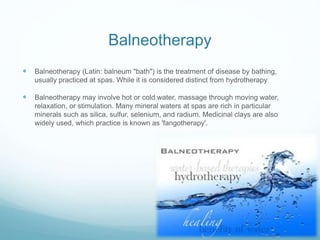 Balneotherapy | PPTX