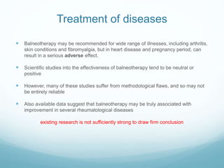Balneotherapy | PPTX