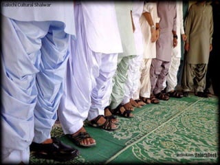 Baloch culture ppt | PPTX