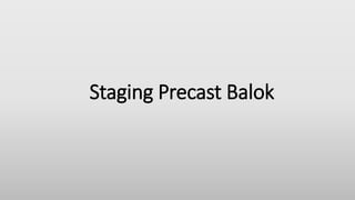 Balok Precast (lifting prosess).pptx