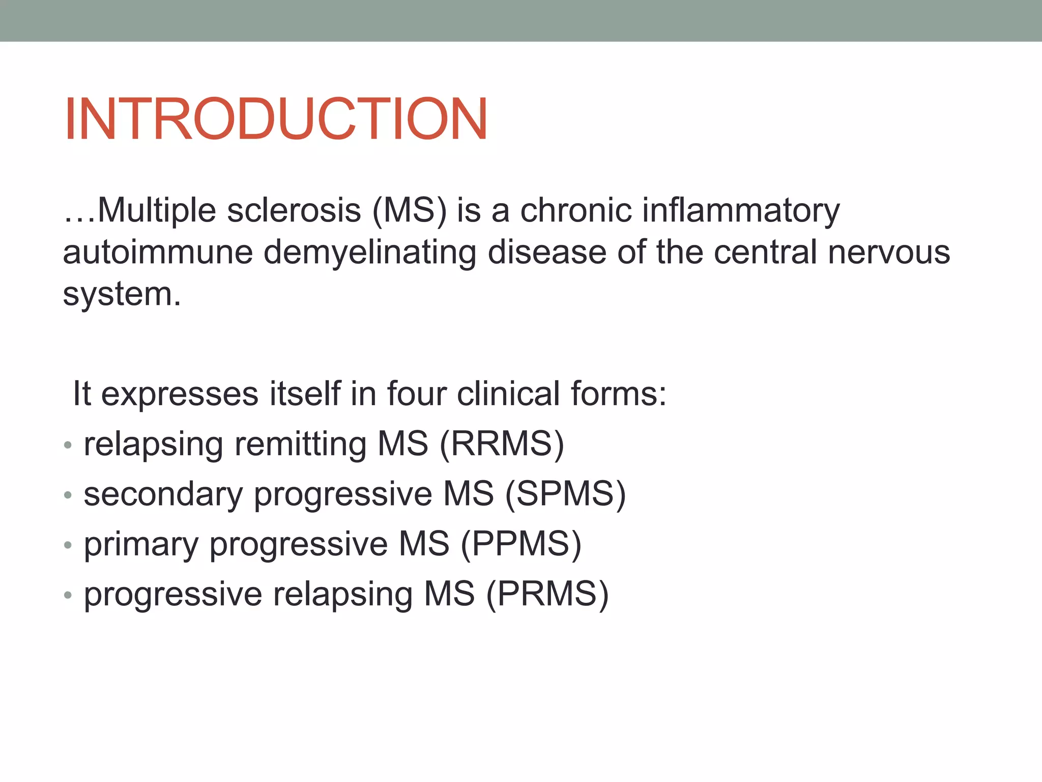 epidemiology and pathophysiology of multiple sclerosis | PPTX