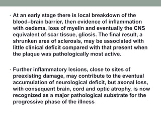 epidemiology and pathophysiology of multiple sclerosis | PPTX