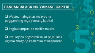 Yamang Kapital (Capital Goods) | PPTX