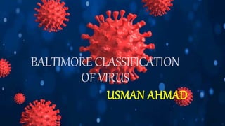 Baltimore classification of viruse 1 | PPTX