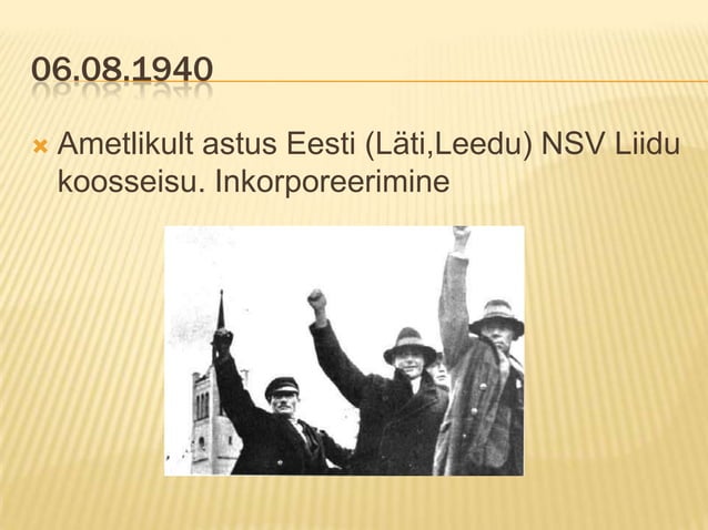 Balti riikide okupeerimine 1939-1940 | PPT