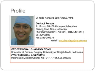 Dr Yuda Handaya SpB FInaCS,FMAS | PPTX