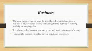 BAM-225 (Chapter 1).pptx Fundamentals of Business I | PPTX